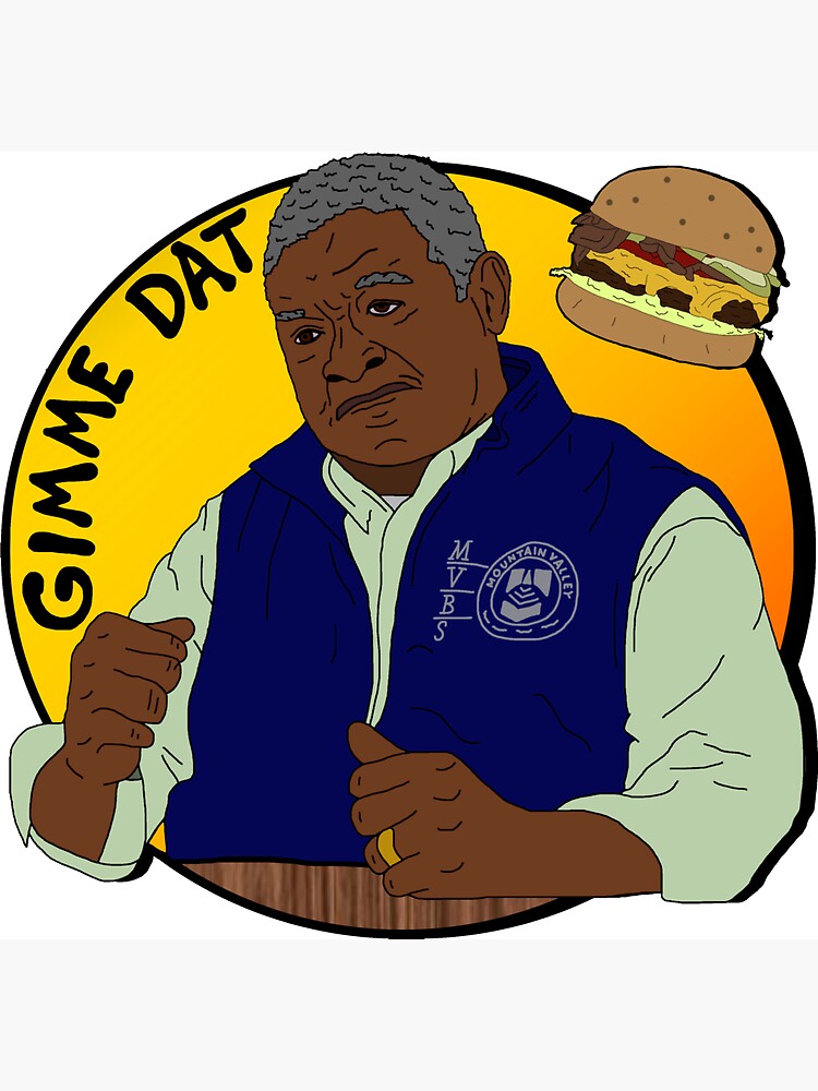 "Gimme Dat (I Think You Should Leave)" Magnet for Sale by sushibeans ...