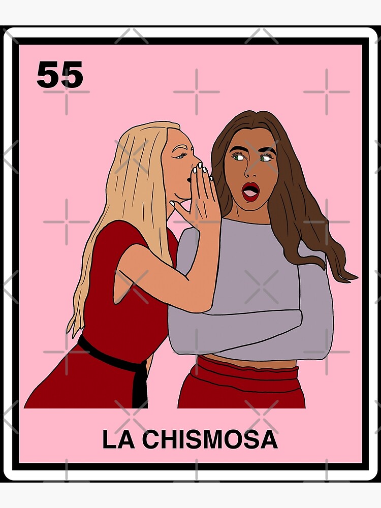 "Chismosa " Poster for Sale by larseya | Redbubble