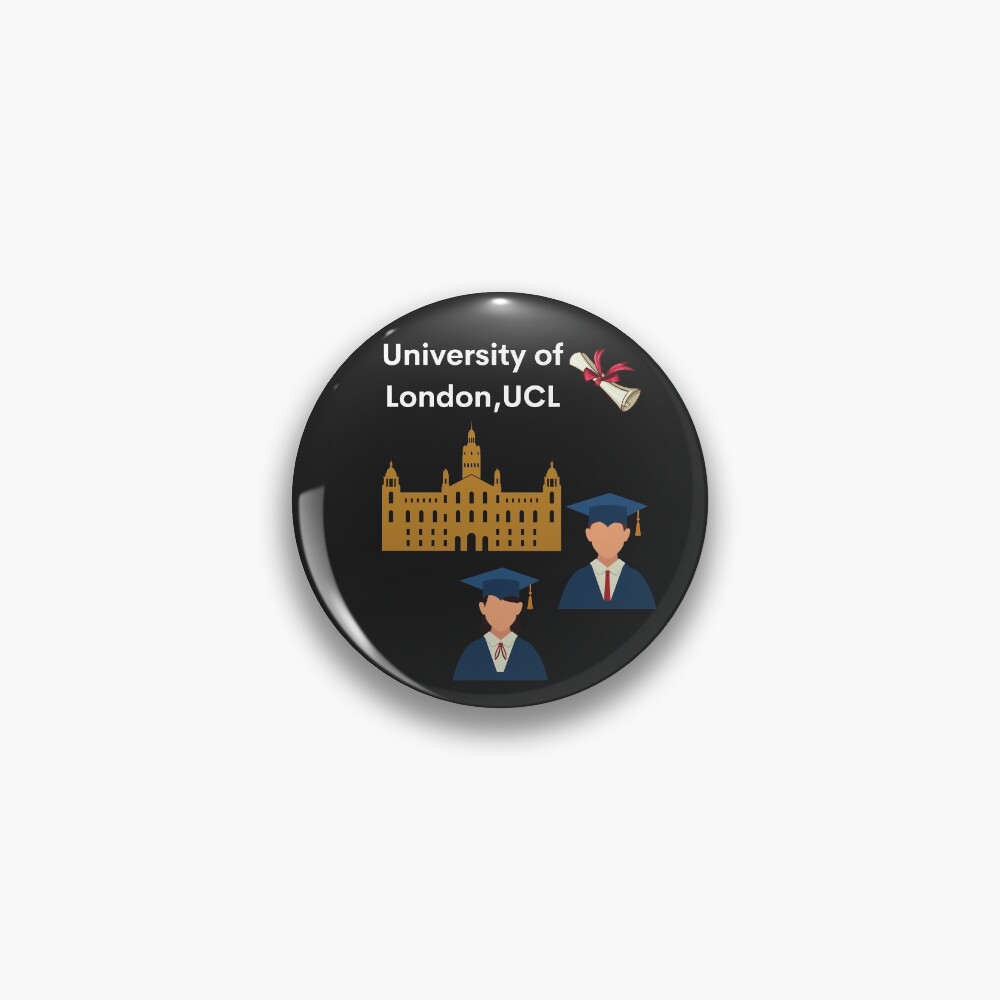 "University of London,UCL" Pin for Sale by SHIRTTII | Redbubble