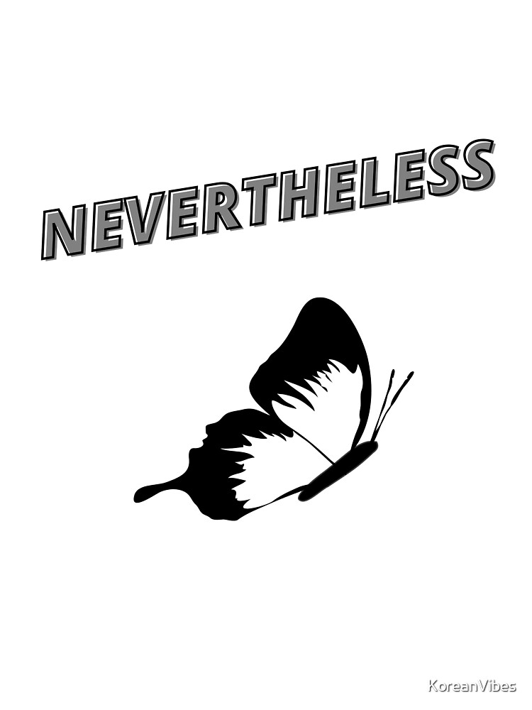 "Nevertheless" Sticker for Sale by KoreanVibes | Redbubble