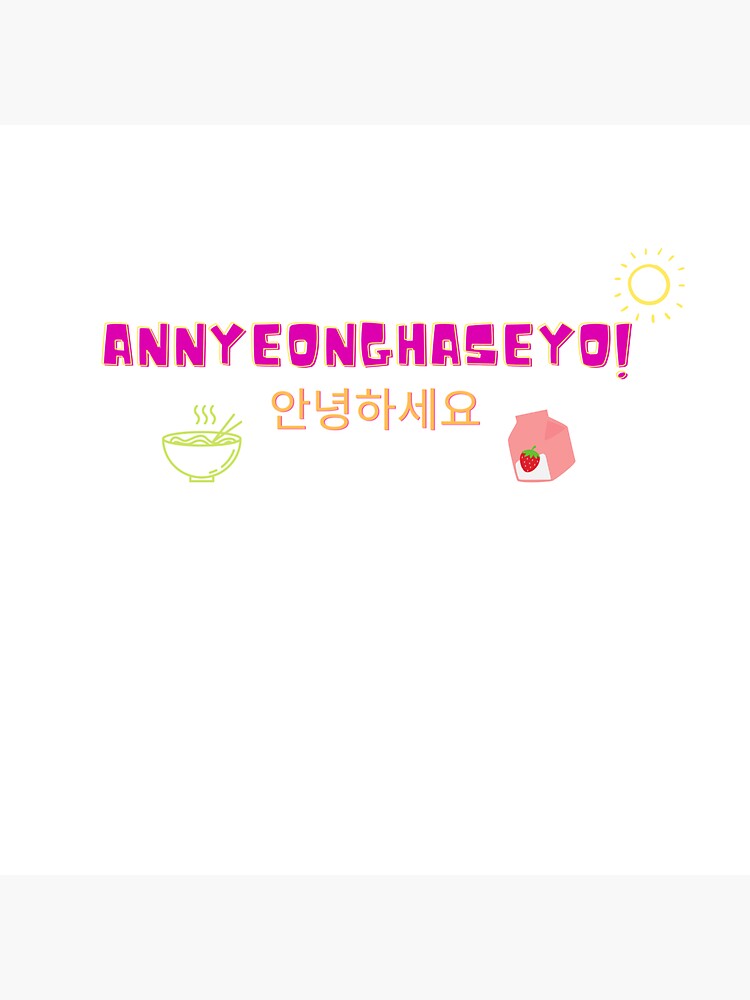 "Annyeonghaseyo" Sticker for Sale by Shumails | Redbubble