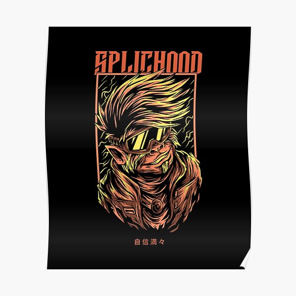 "Splichhood Urban Themed Streetwear" Poster for Sale by Storopia ...