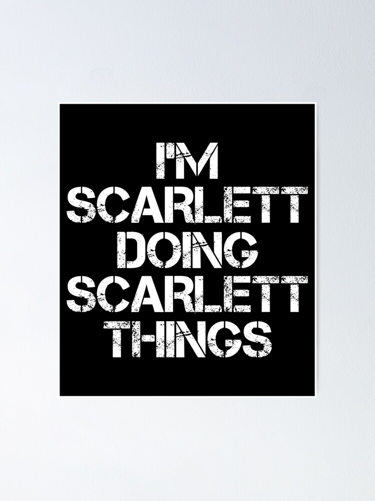 Póster «Camiseta con nombre de Scarlett - Soy Scarlett haciendo ...