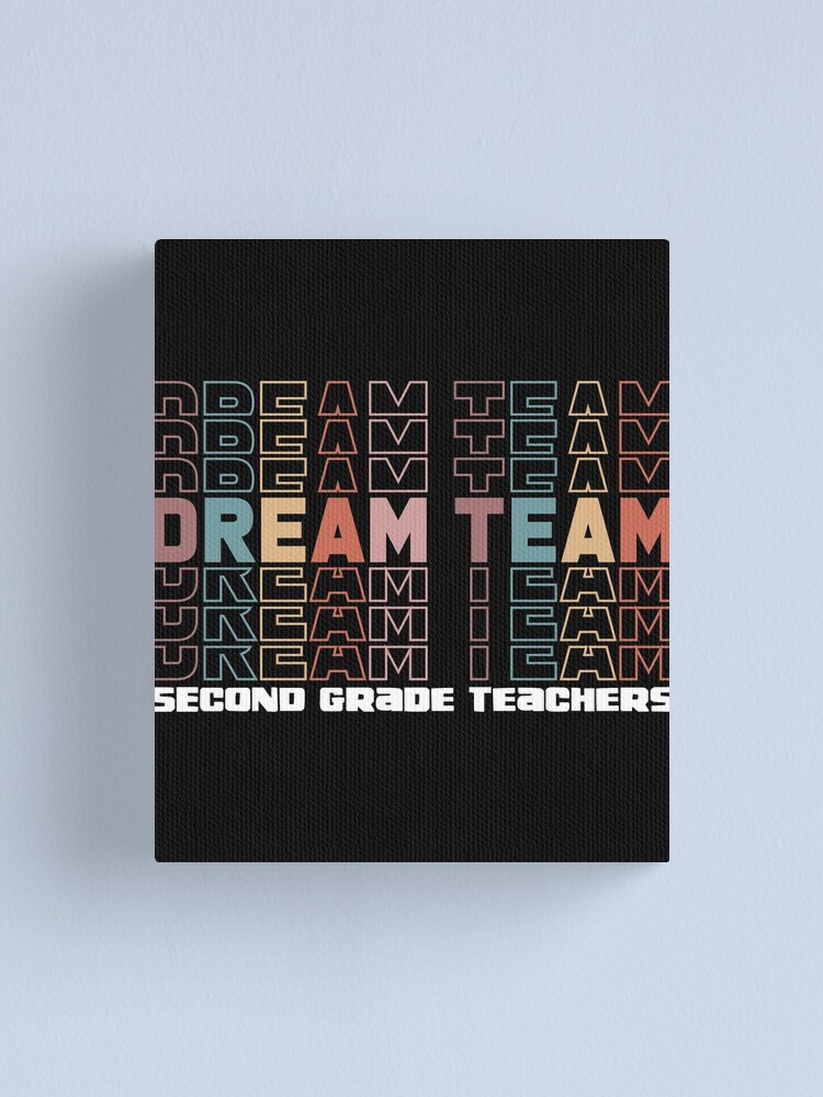 Lienzo «Dream Team Maestro de segundo grado, Maestros de segundo grado ...