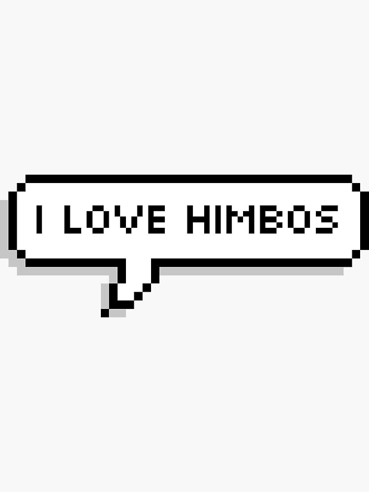 Himbo Merch & Gifts for Sale | Redbubble