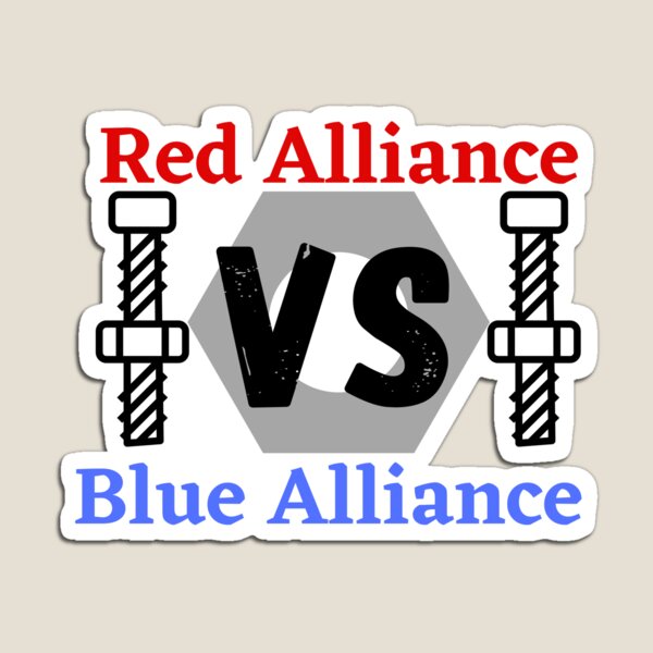 "Red alliance vs Blue alliance / FTC design / FRC design " Magnet for ...