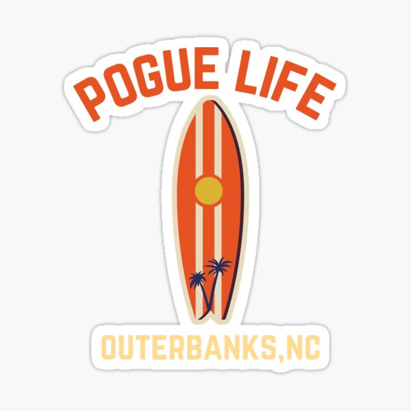 "Outerbanks pogue life sticker" Sticker for Sale by mohamedht | Redbubble