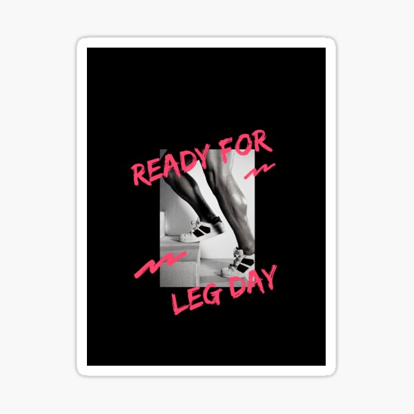 "Read for Leg day " Sticker for Sale by beristellacreat | Redbubble