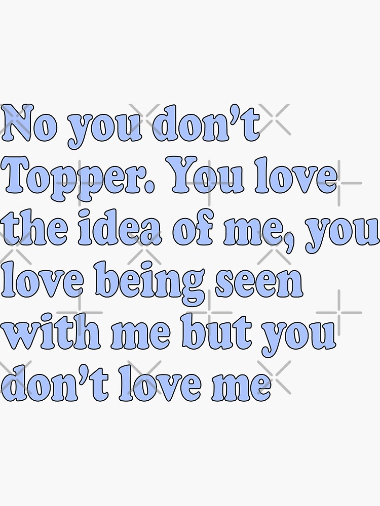 "NO YOU DON'T TOPPER" Sticker for Sale by rachelfein | Redbubble