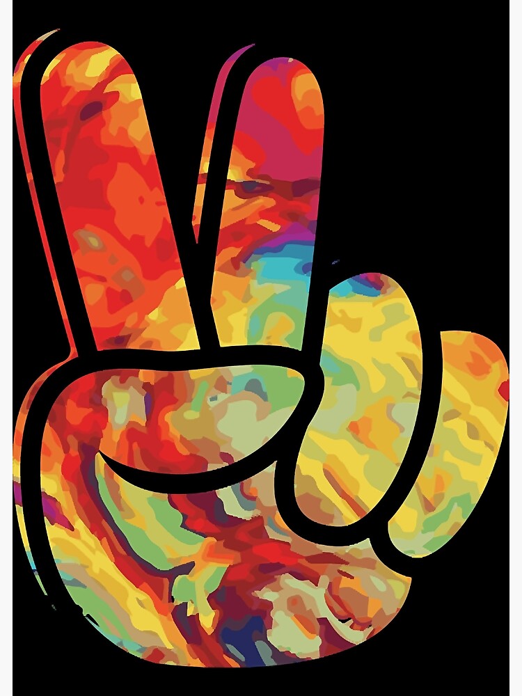 "Tie Dye Peace Hand Sign 60s 70s Hippie Cool " Poster by kowenkeledji ...