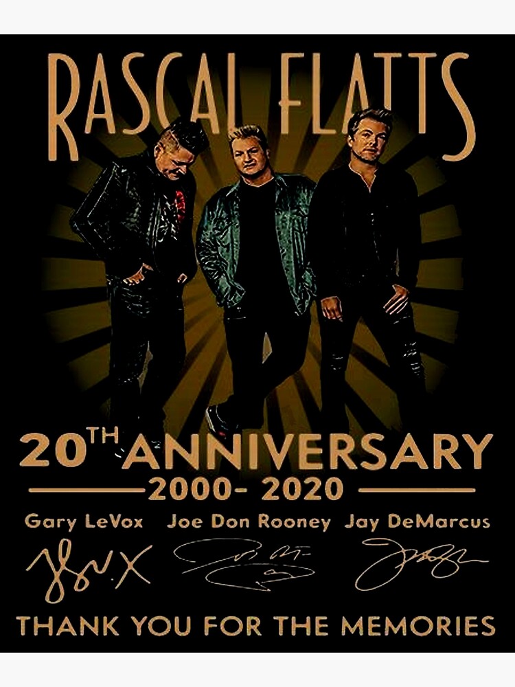 "Rascal Flatts 20th anniversary 2000 2020 thank you for the memories ...