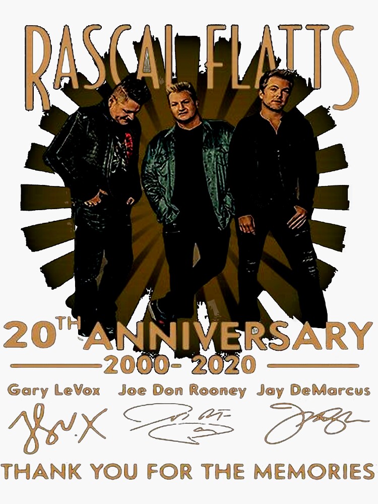 "Rascal Flatts 20th anniversary 2000 2020 thank you for the memories ...