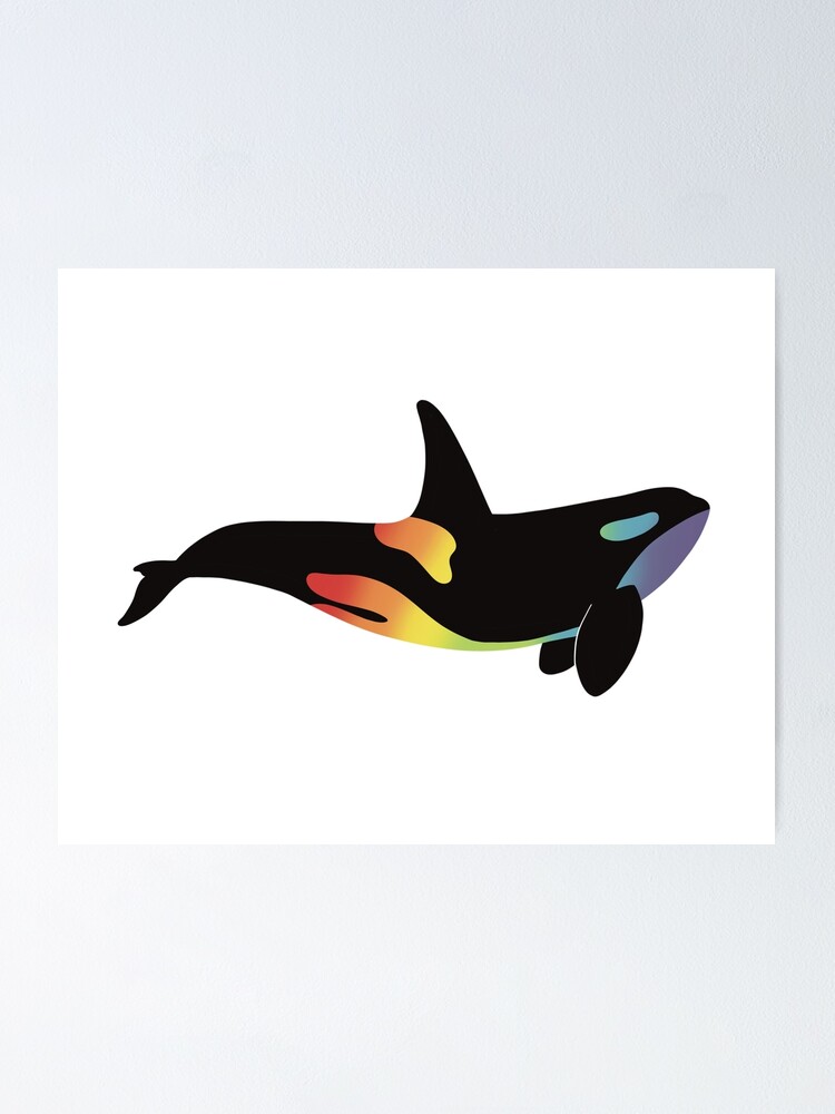"Rainbow Orca" Poster by Eden-Sprout | Redbubble