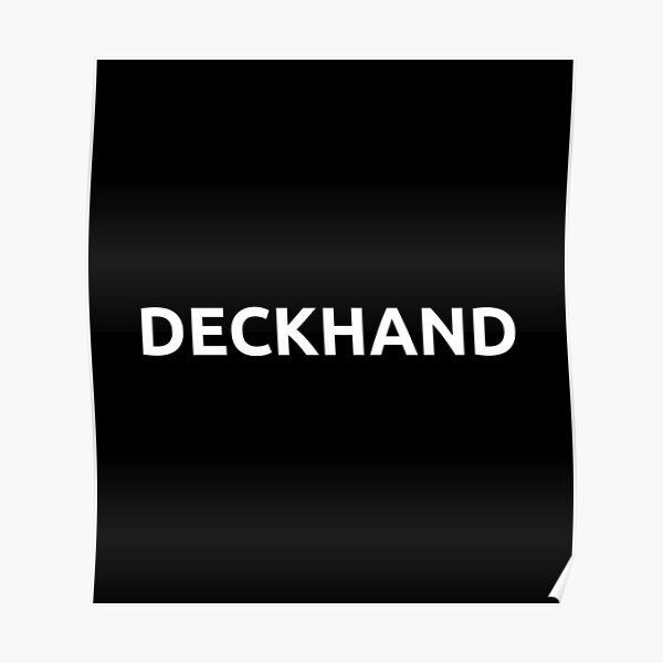 "Deckhand Boat Crew" Poster for Sale by derekvella | Redbubble