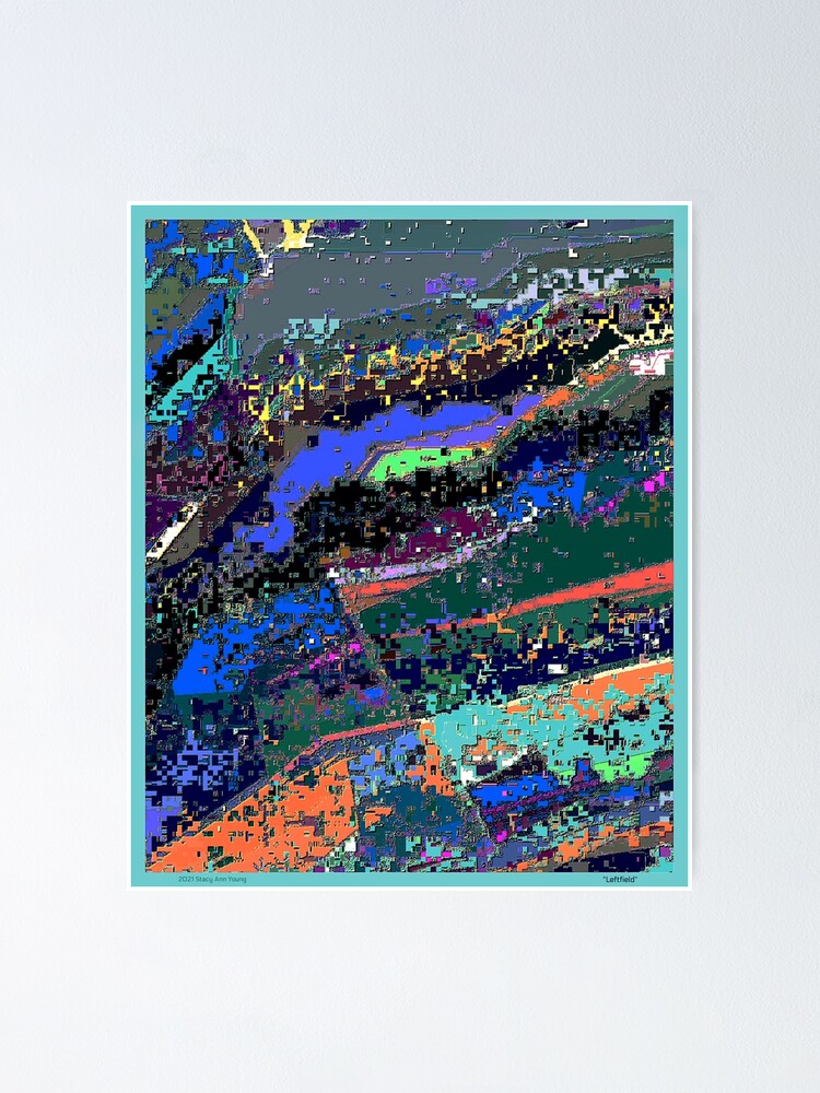 "Leftfield" Poster by BaseElements | Redbubble
