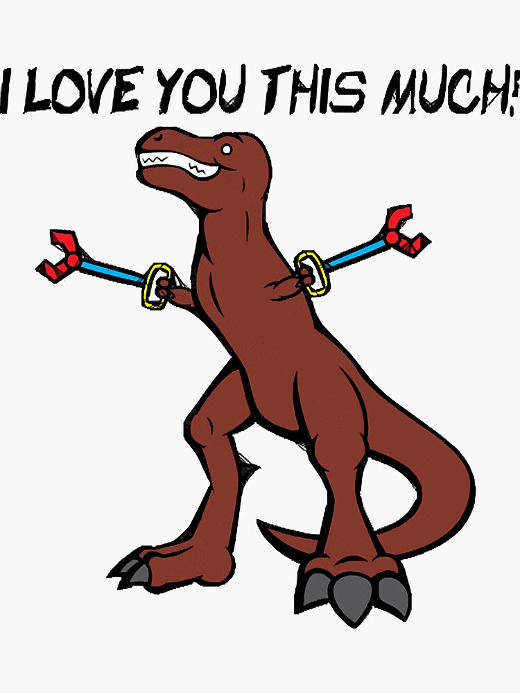 "T-Rex I Love You This Much! " Sticker for Sale by sesenlavadie | Redbubble