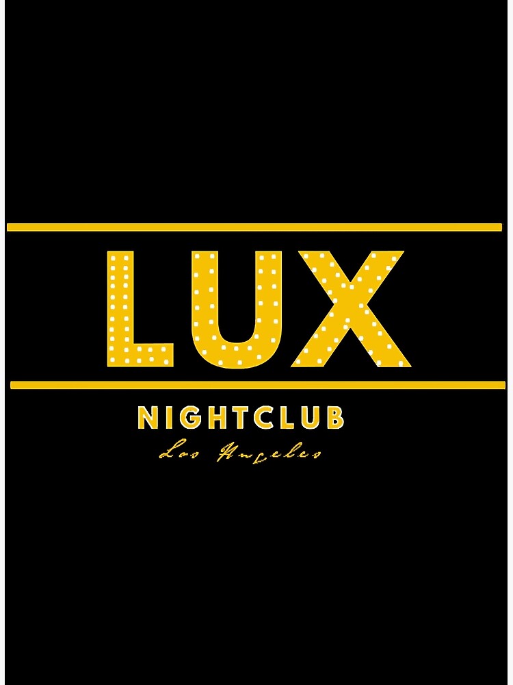 "lux nightclub " Poster for Sale by huntyrvan | Redbubble
