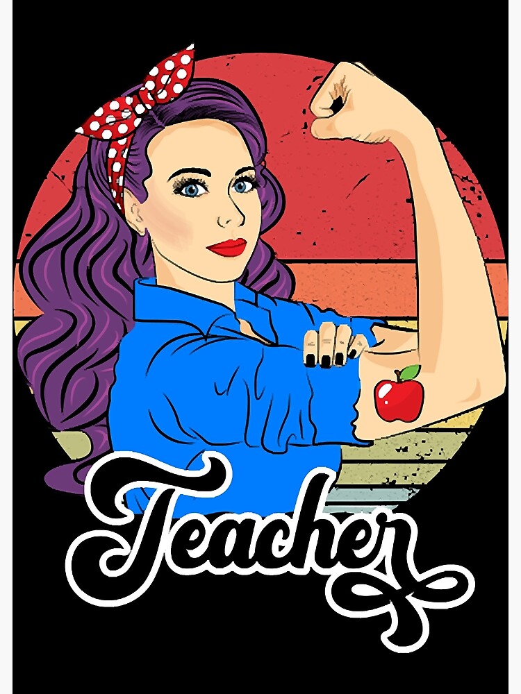 "Teacher Vintage Female Strong Woman Appreciation Teaching " Poster for ...