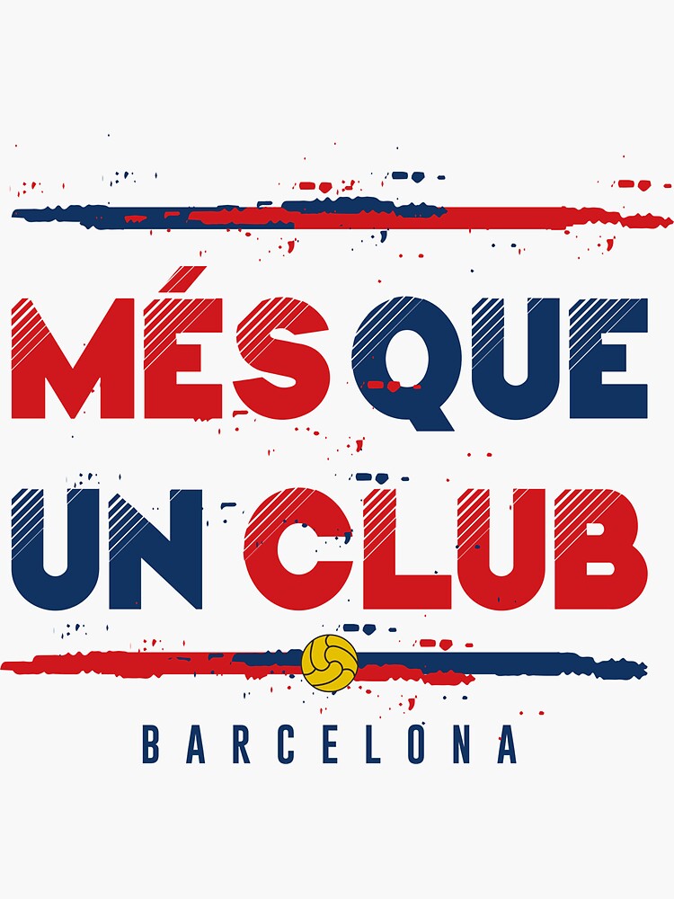 "Mes Que Un Club" Sticker for Sale by MBOZEN | Redbubble
