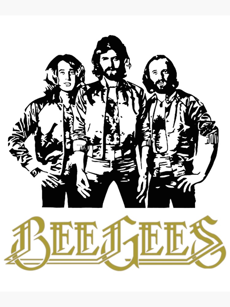 "THE Bee Gees " Poster for Sale by ChristmasGiftSt | Redbubble