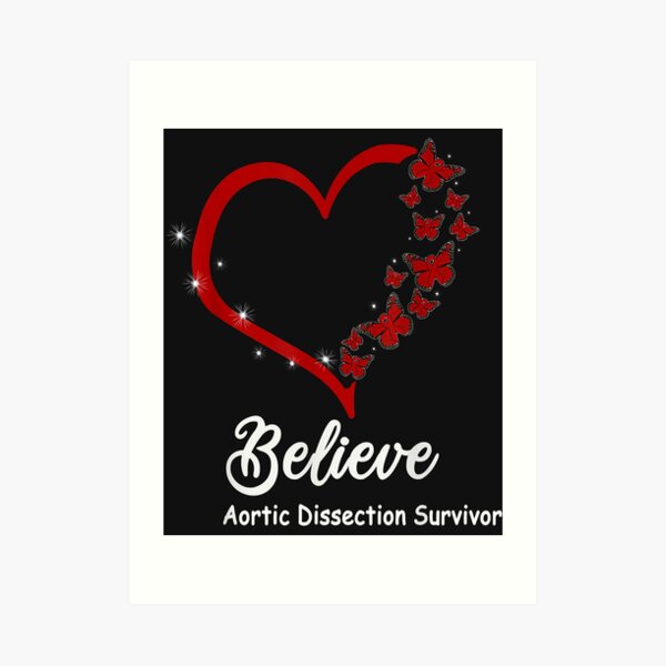 "Believe Aortic Dissection Survivor, red-ribbon butterfly" Art Print ...
