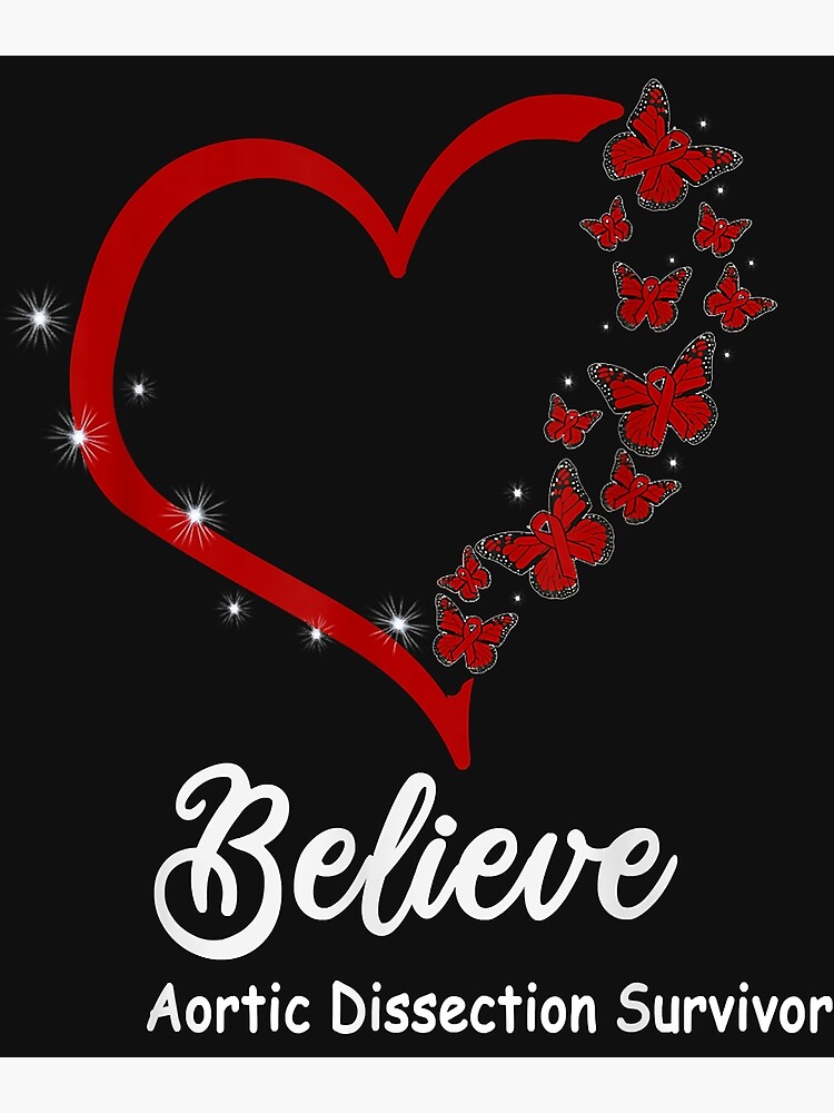 "Believe Aortic Dissection Survivor, red-ribbon butterfly" Art Print ...