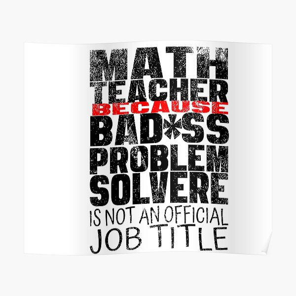 "Problem Solver Math Teacher- Math teacher because badass problem ...