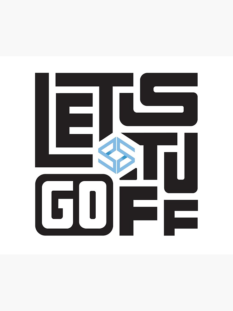 "LET STUFF GO Black Typographic Quote" Art Print for Sale by ...