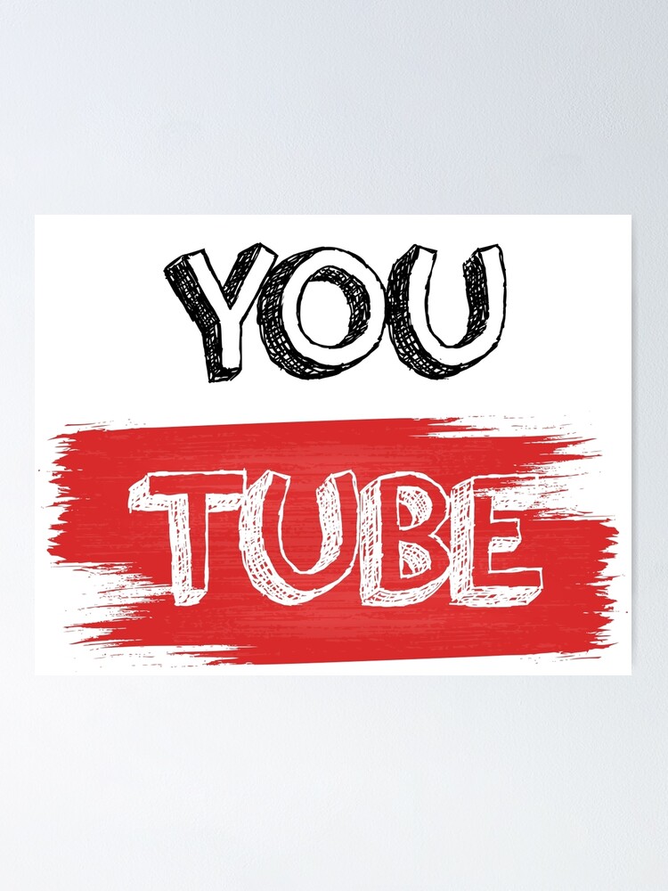 "YouTube!" Poster by MBroadbridgee | Redbubble