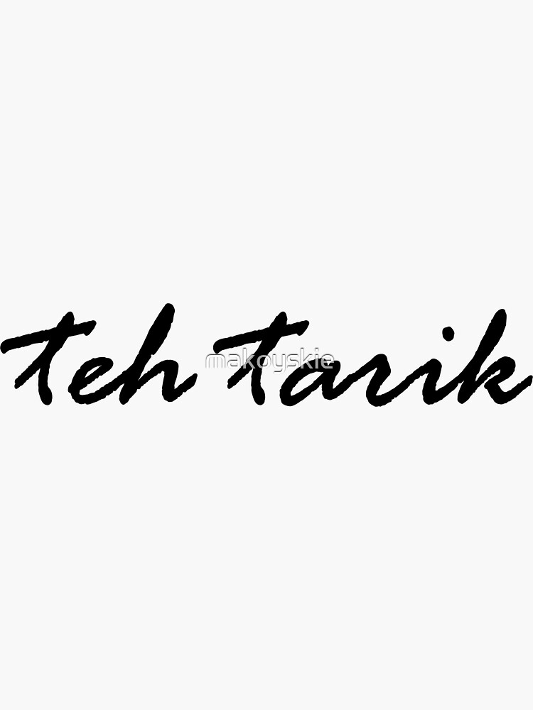 "teh tarik" Sticker for Sale by makoyskie | Redbubble