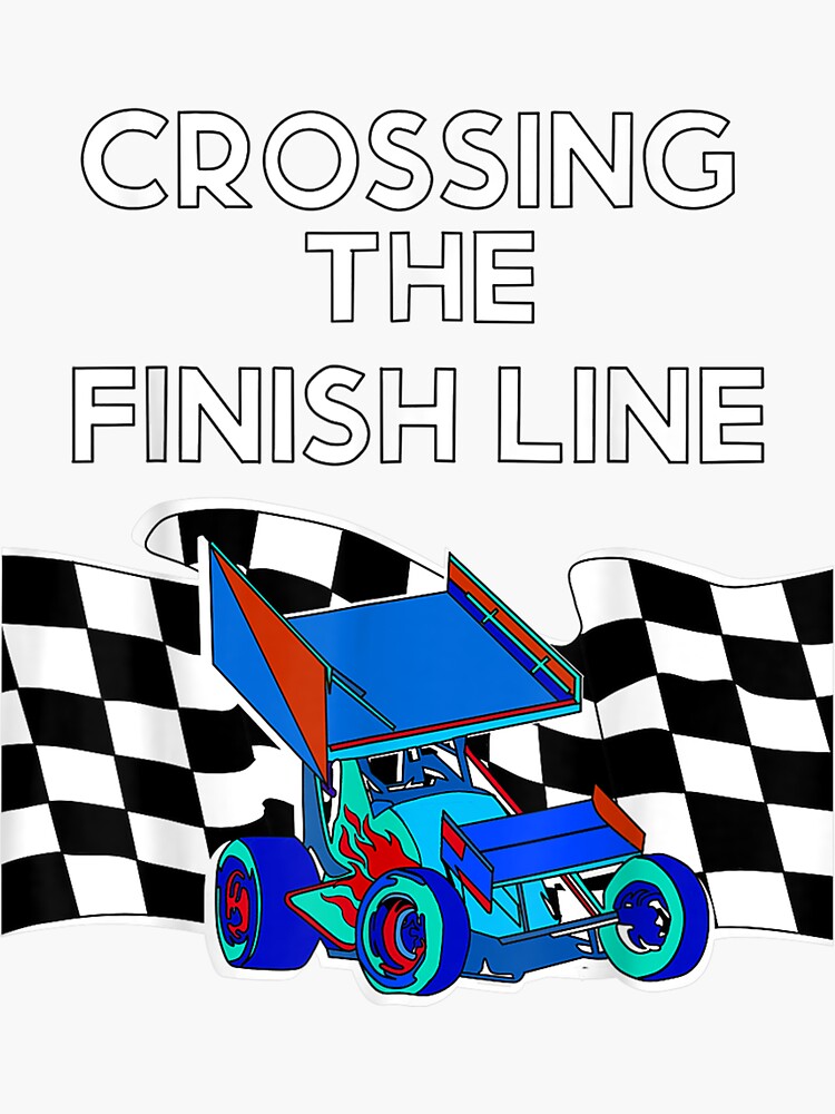 "Crossing Finish Line Graduation Dirt Track Sprint Car Racing" Sticker ...