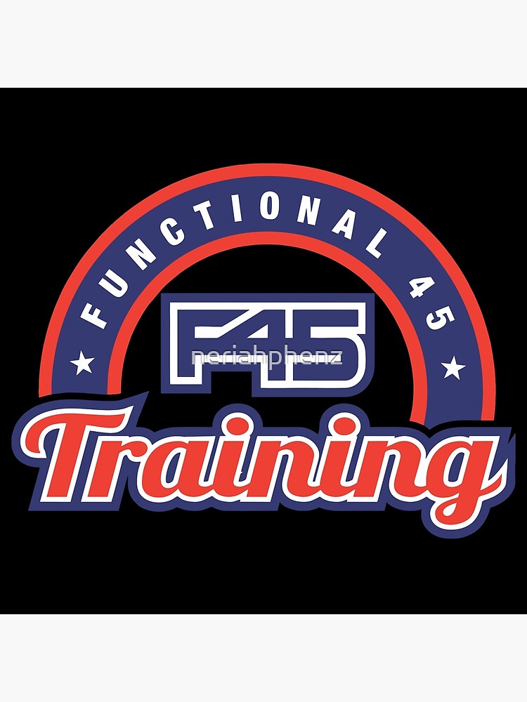 "Official F45 Training" Art Print for Sale by neriahphenz | Redbubble