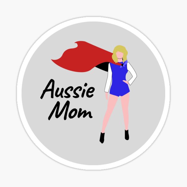 "Aussie Mom" Sticker for Sale by THE-PAPO-STORE | Redbubble