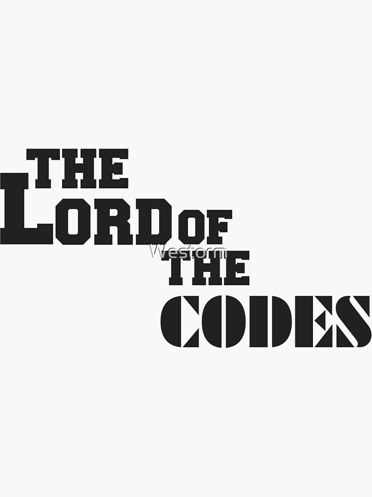 "The lord of codes." Sticker by Westorm | Redbubble