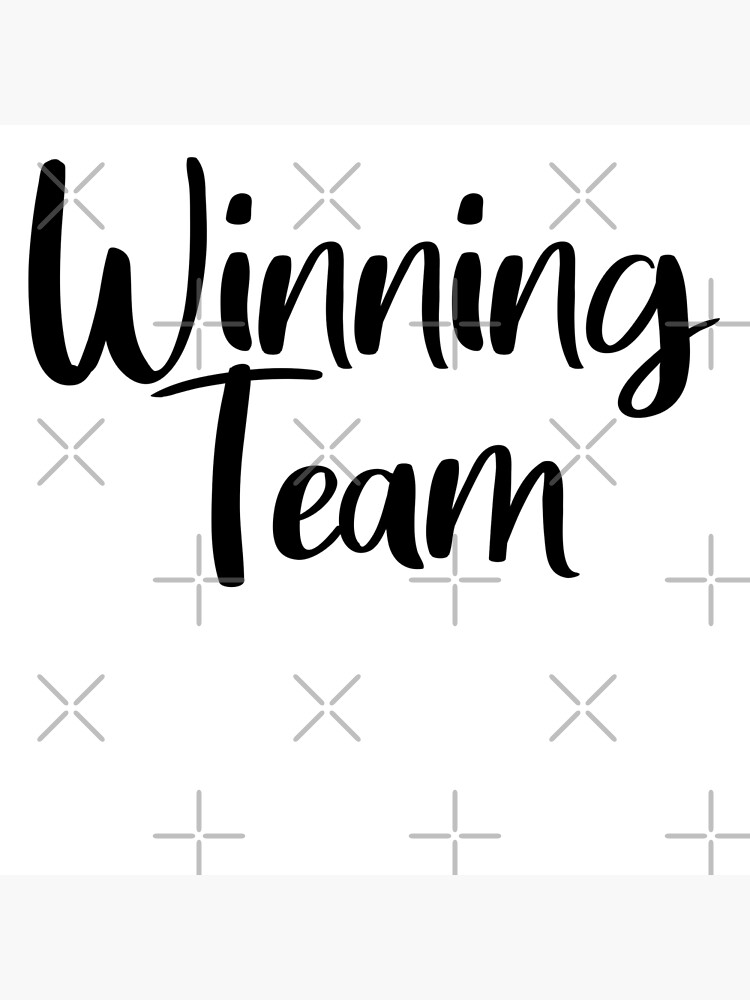 "Winning team" Art Print for Sale by phys | Redbubble