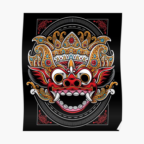 "Bali Balinese Hindu Barong Mask Animism" Poster for Sale by Zakariatfg ...