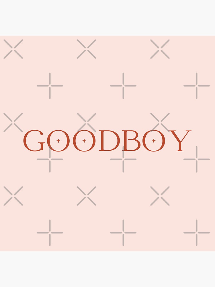 "goodboy" Sticker for Sale by GLASSHUMANS | Redbubble
