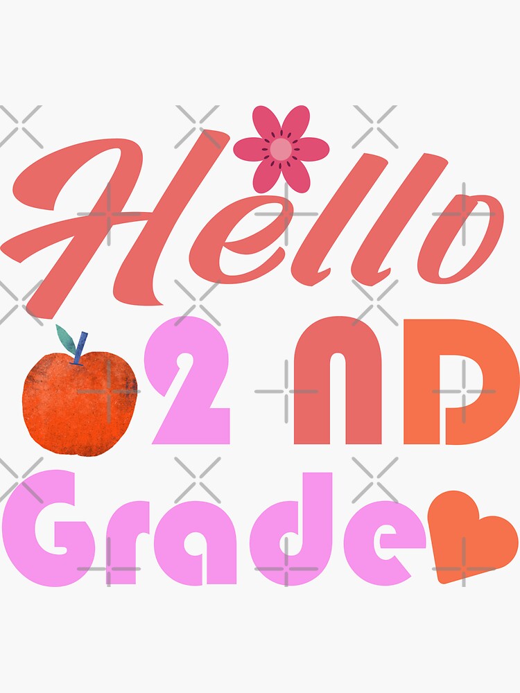 Pegatina «Hola segundo grado - Segundo día de clases - Maestro de ...