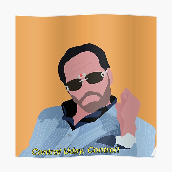 "Control uday!" Poster for Sale by BollywoodAI | Redbubble