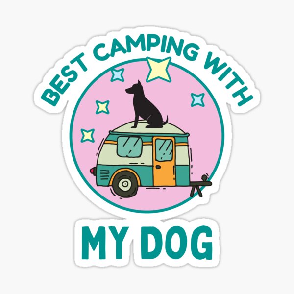 "Best Camping With My Dog" Sticker for Sale by cartoonsarts | Redbubble