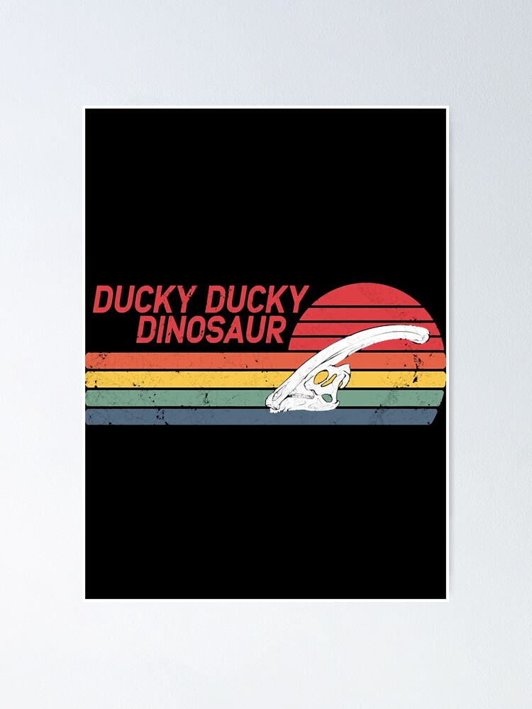 Póster «Parasaurolophus Ducky Ducky Dinosaurio» de Gardunodsf | Redbubble