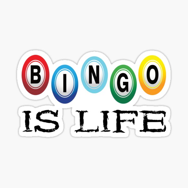 "Bingo Is Life. I Heart Bingo." Sticker for Sale by luvmhykdesigns ...