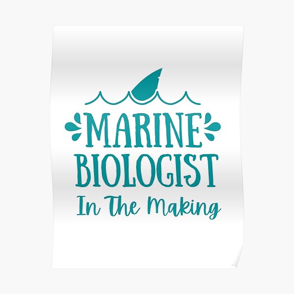 "Marine Biologist | Marine Biology | Marine Studies" Poster for Sale by ...