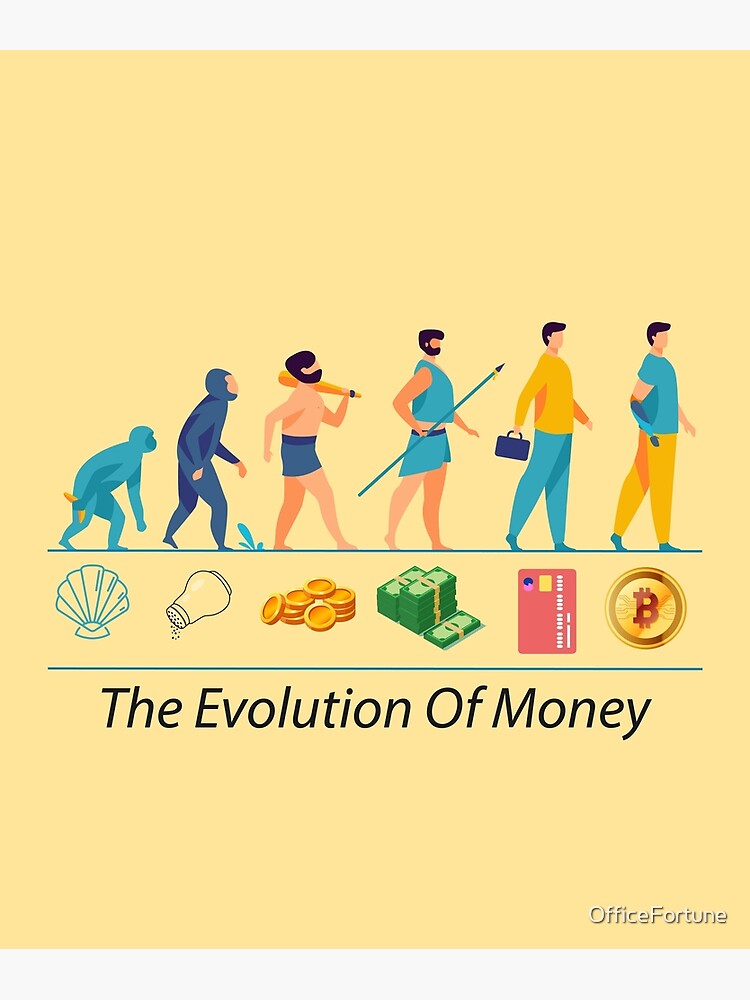 "The Evolution Of Money" Poster for Sale by OfficeFortune | Redbubble