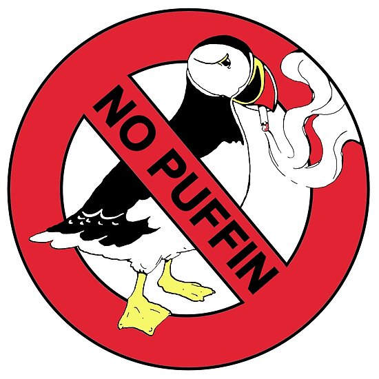 "No Puffin" Posters by zdownes11 | Redbubble