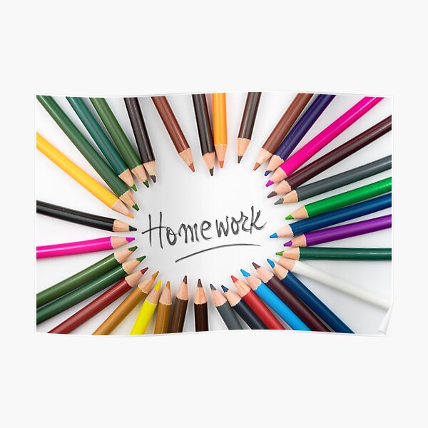 "Homework" Poster for Sale by Stanciuc | Redbubble