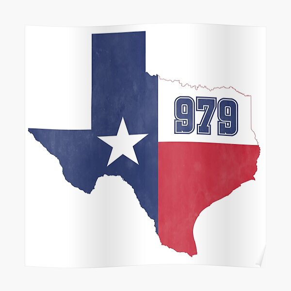 "Texas Flag USA 979 Area Code" Poster by ArcticDreams | Redbubble