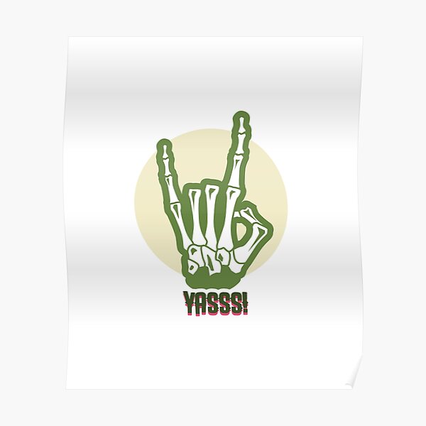 "excited skeleton" Poster for Sale by HKST11 | Redbubble