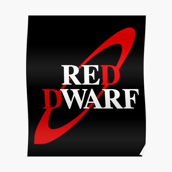 "Red Dwarf Logo" Poster by AgustinKutch | Redbubble
