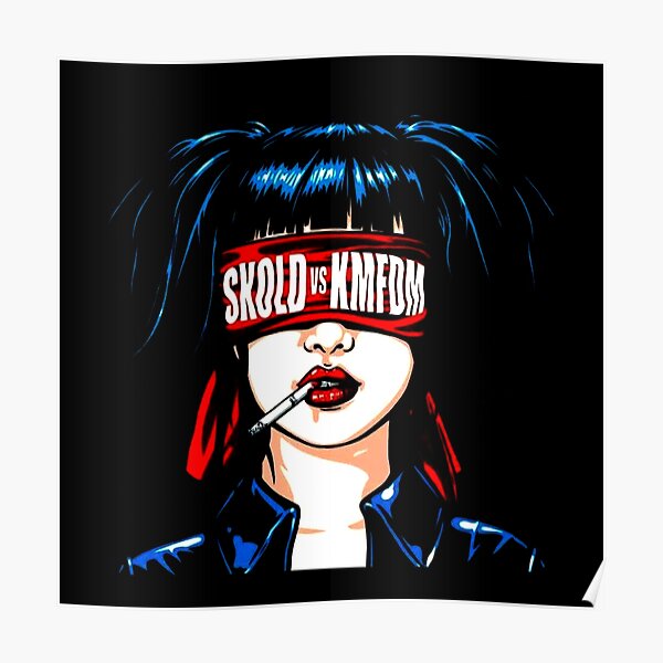 "KMFDM skold" Poster for Sale by bartonshop | Redbubble